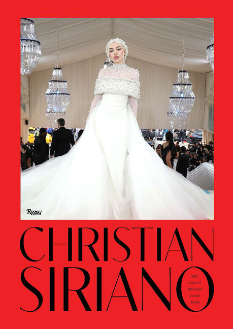 Christian Siriano: Red Carpet Dreams Come True book