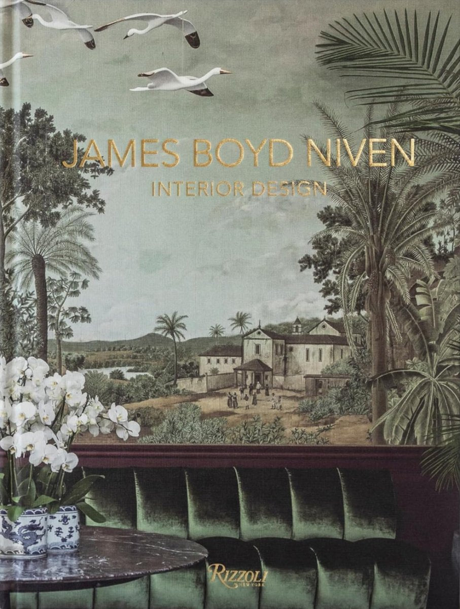 James Boyd Niven: Interior Design Book